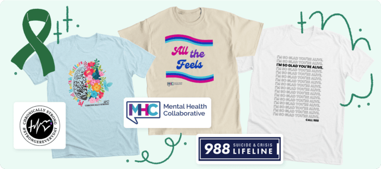 How You Can Show Up and Make a Difference With Merch for Mental Health ...